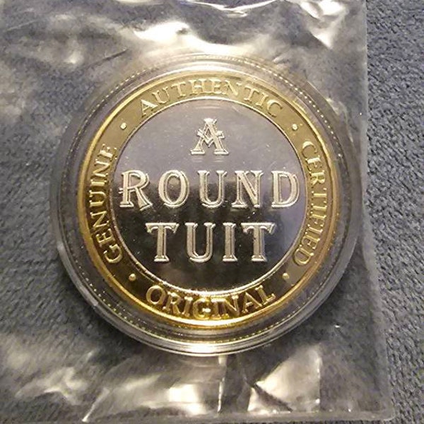 Extremely Rare 'A ROUND TUIT' Coin. Gift/present. Silver & 24ct Gold ...