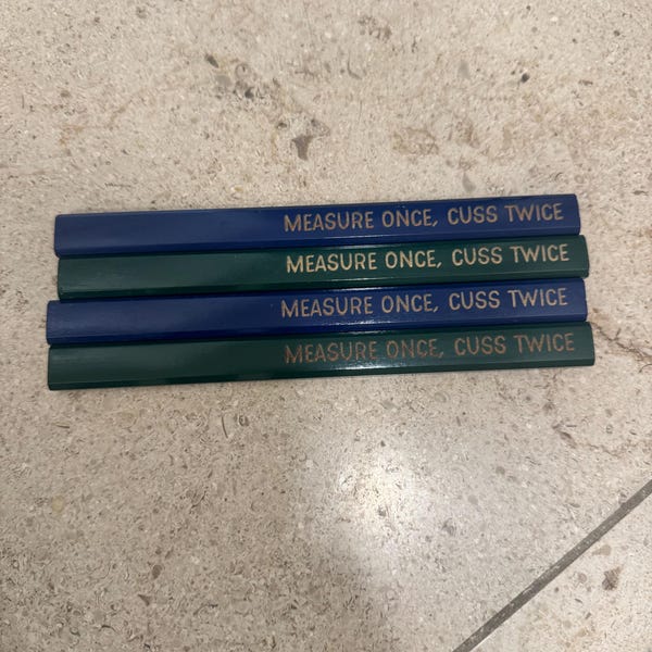 Measure Once, Cuss Twice Pencils | Carpenters Construction Pencils ...