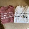 Customizable the One Where I'm the Bridefriends - Etsy