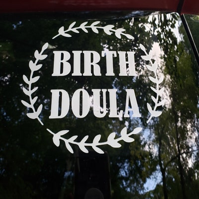 Birth Doula Car Window Decal. Birth Doula. Car Decal. Window - Etsy