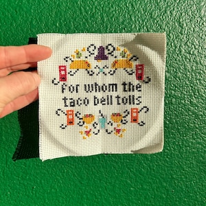 For Whom the Taco Bell Tolls Cross Stitch Pattern digital PDF - Etsy