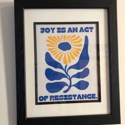 Joy is an Act Resistance Feminist Social Justice Bell Hooks, Feminist ...