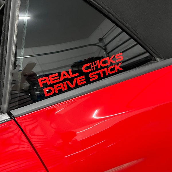 Real Chicks Drive Stick Bumper Sticker Vinyl Decal Girl Driver Sticker ...