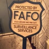 Surveillance Sign, Security Sign, Protected by FAFO, Warning Sign, Wood ...