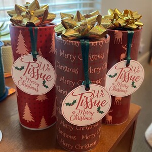 Printable We Tissue a Merry Christmas Gift Tag | Teacher Gift Tag ...