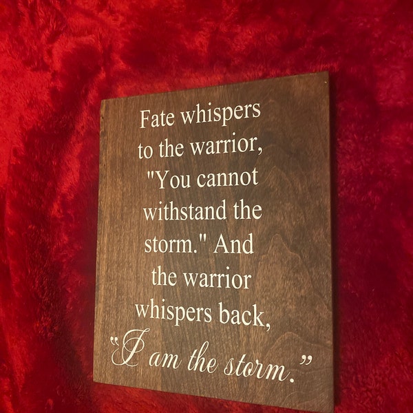 I Am the Storm Sign, Inspirational Quote, Uplifting Wood Sign, Gift for ...