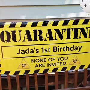 Quarantine First Birthday Vinyl Banner Sign Free - Etsy