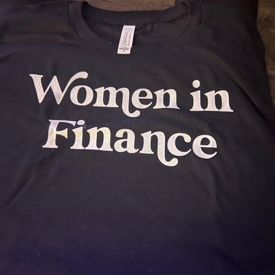 Women in Finance Shirt Graphic Tee Female Finance Shirt Finance Grad ...