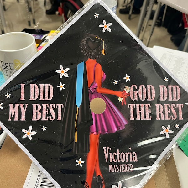I Did My Best God Did the Rest, Custom Cap Decoration for Graduation ...