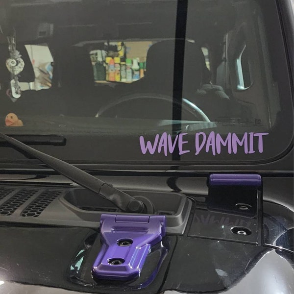 Wave Dammit | Wave Decal | 4x4 Decals | Truck Decals | Just Wave ...