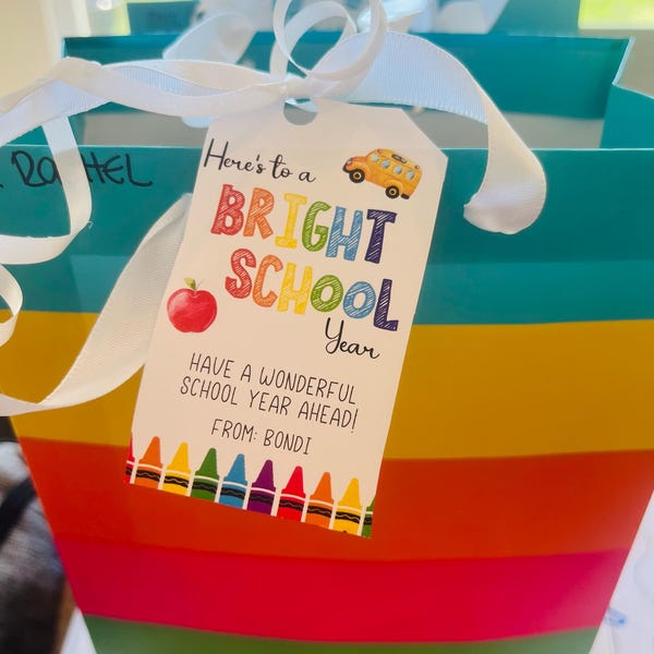 EDITABLE First Day of School Gift Tag, Back to School Gift Tag, Teacher ...