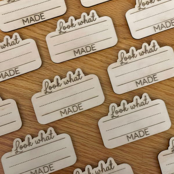 Look What I/we Made Sign SVG Laser Cut File. Glowforge. Kids Mother's ...