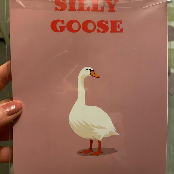 Silly Goose Print Poster Wall Art A1 A2 A3 A4 A5 A6 Maxi Home Decor ...