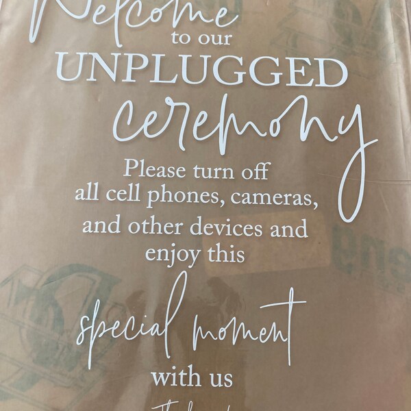 Unplugged Ceremony Clear Glass Look Acrylic Wedding Sign, Unplug Be ...