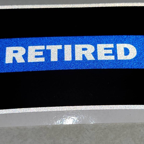 Blue Line Retired Reflective or Matte Vinyl Decal Sticker or Magnet ...