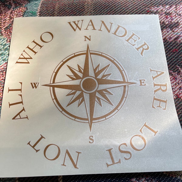 Not All Who Wander Are Lost Compass Removable Vinyl Decal - Adventure ...