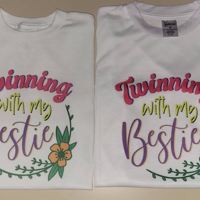 Besties Svg, Twinning With My Bestie SVG, Bestie Shirt Svg, Twins Svg ...
