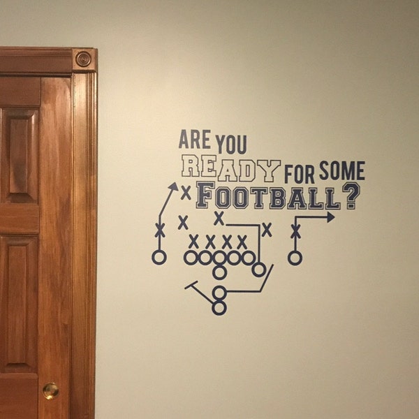 Are You Ready for Some Football Decal - Football Decal - Football Play ...