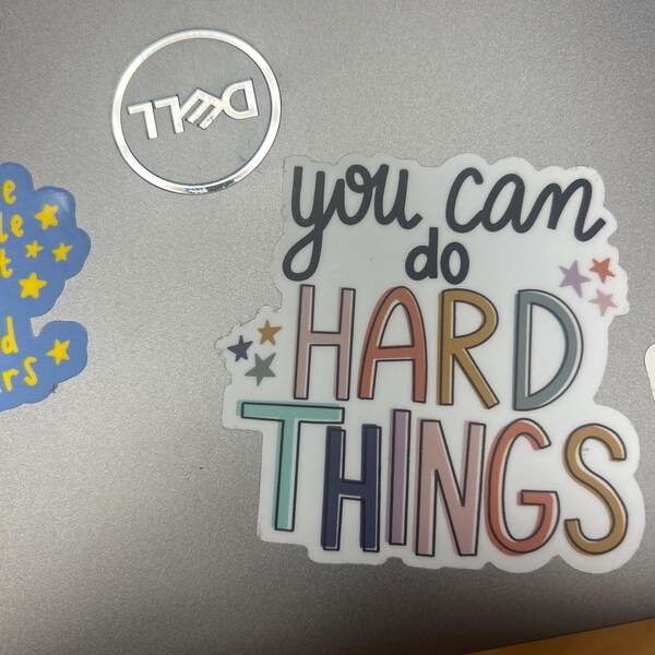 You Can Do Hard Things Sticker | Positive Quote Stickers | Teacher ...