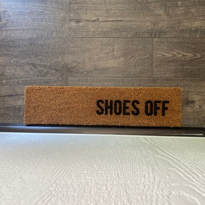 Shoes off Skinny Doormat, Shoes off Door Mat, Shoes off Welcome Mat ...