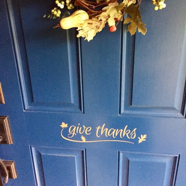 Give Thanks Door Decal - Thanksgiving Vinyl Decal - Fall Holiday Decor ...