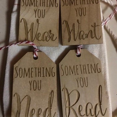 Maple Wood Gift Tags Something You Wear Need Want Read Set of 4 - Etsy