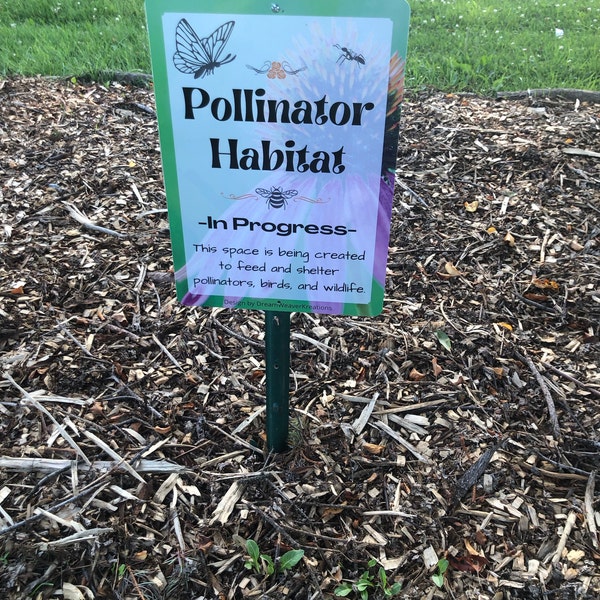 Pollinator Habitat in Progress Sign: Aluminum Garden Decor (10x14in ...