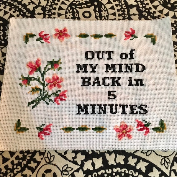 Funny Cross Stitch Pattern. Going Crazy Cross Stitch Pattern. Out of My ...