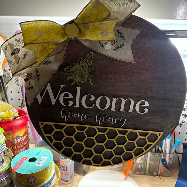 Welcome Home Honey Door Sign SVG Digital Download for Glowforge or ...