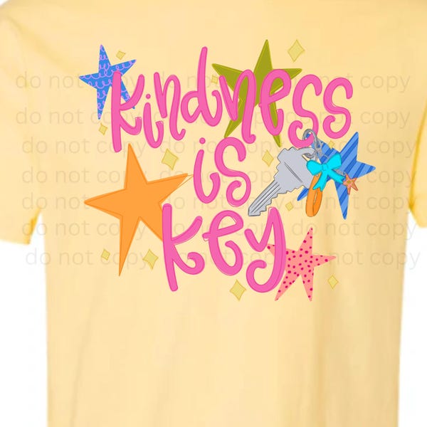 Kindness is Key PNG, Kindness PNG, Positivity PNG, Encouragement Png ...