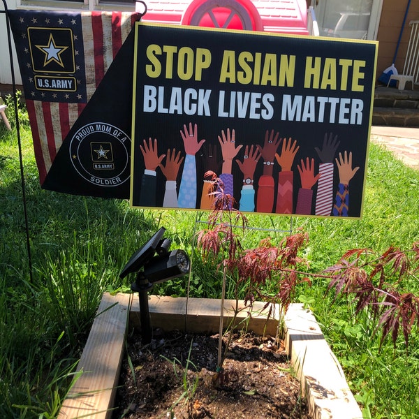Stop Asian Hate Black Lives Matter Yard Sign With Stake, Civil Rights ...