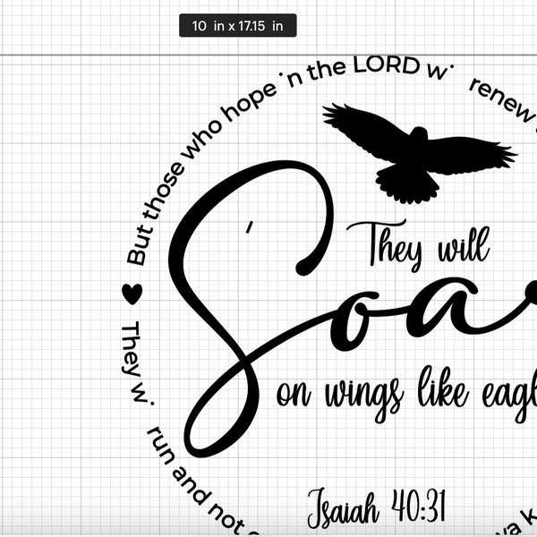 Isaiah 40:31, Soar on Wings Like Eagles, Bible Verse Svg, Svg, Dxf, Eps ...