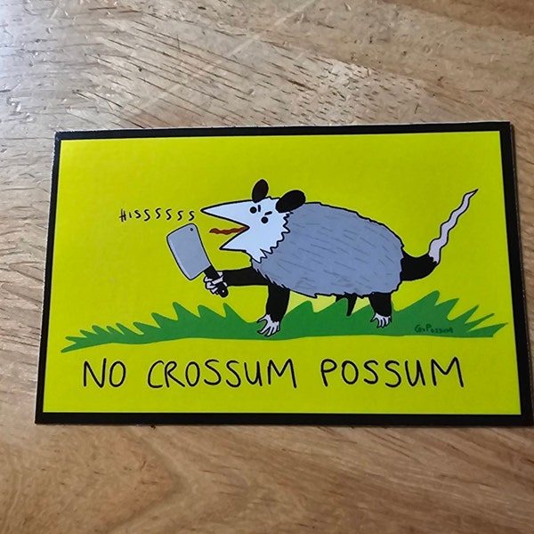No Crossum Possum Sticker - Etsy