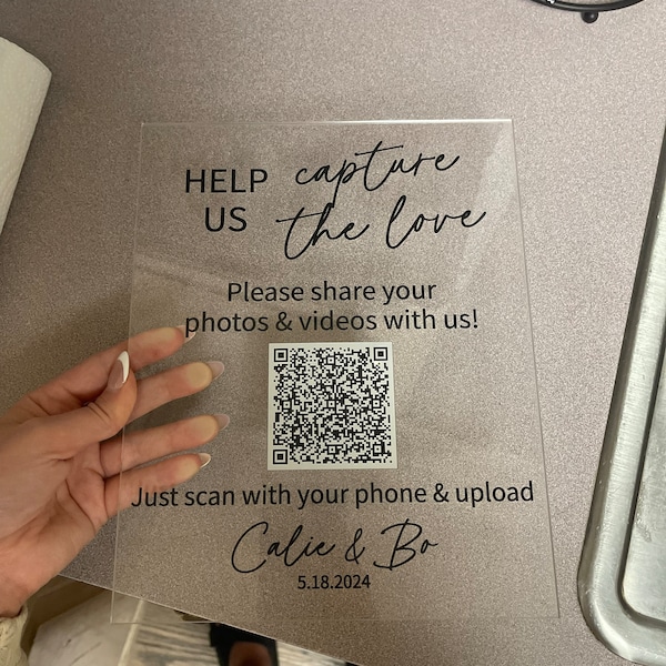 Wedding QR Code Acrylic Sign Help Capture the Love Wedding Photo Sign ...