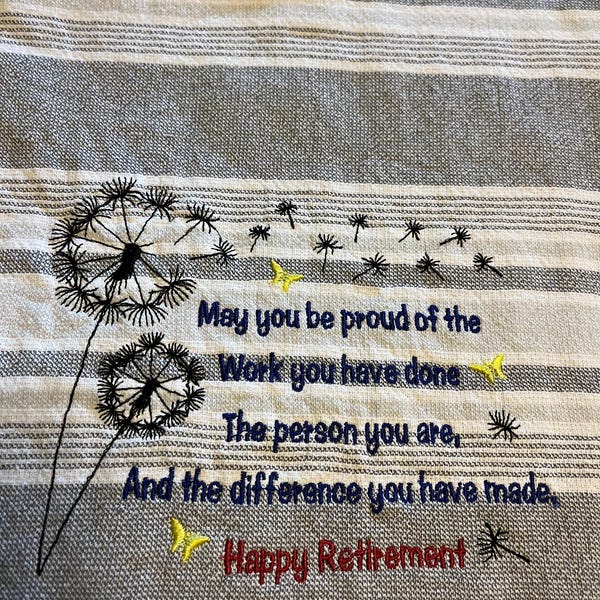 May You Be Proud of Work Happy Retirement Machine Embroidery Design ...