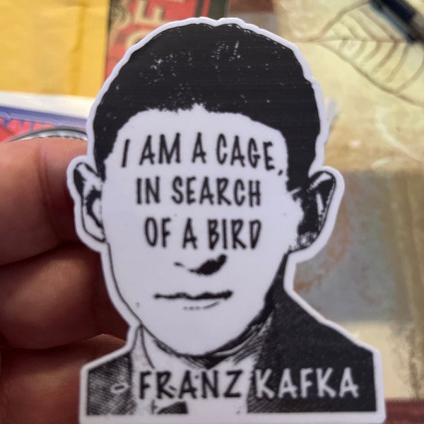 Franz Kafka Quote Stickers, Spirituality, Oneness, Wholeness, Life ...