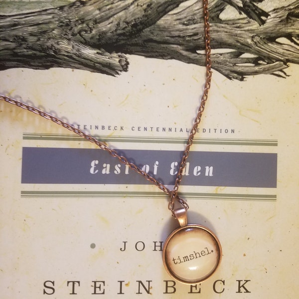 John Steinbeck Literary Quote, Timshel, Glass Pendant Necklace ...