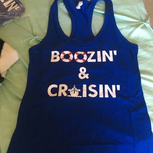 Boozing and Cruising Tank, Boozin and Cruisin Tank Top, Custom Cruise ...