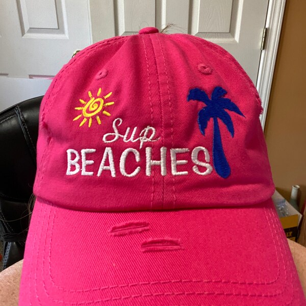 Sup Beaches Hat | Distressed Baseball Cap OR Ponytail Hat | Funny ...