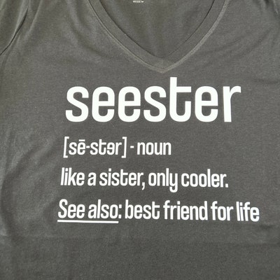 Seester Svg, Seester Noun Svg, Like A Sister Only Cooler Svg, Seester ...