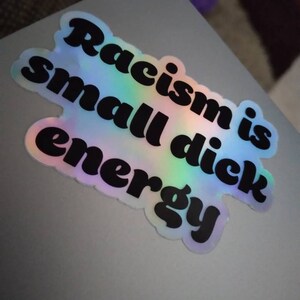 Holographic Anti Racism Sticker | Etsy