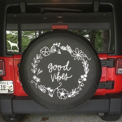 Good Vibes Quote Floral Tire Cover, Tire Cover With Good Vibes Quote ...