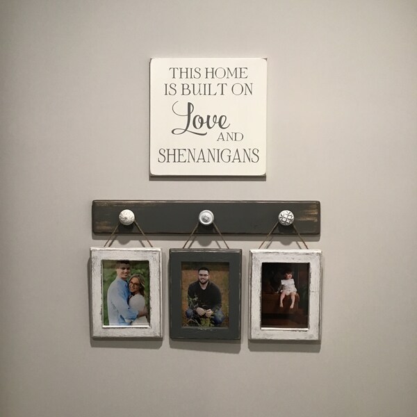 This Home is Built on Love and Shenanigans Handcrafted Wooden Sign ...