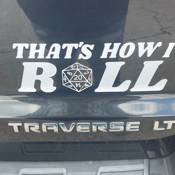 That's How I Roll Gaming Car Decal, Vinyl Decal RPG Gamer - Etsy