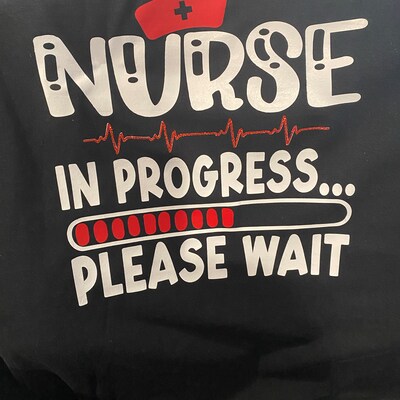 Nurse in Progress SVG PNG DXF, Nursing Student Svg, Nurse Life Svg ...