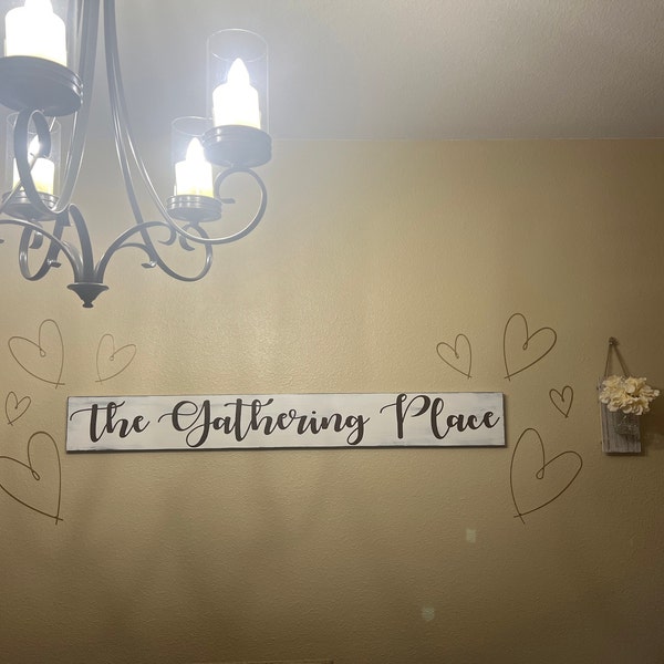 The Gathering Place Sign 8 X 48 Distressed Rustic Wood Extra Large Wall ...