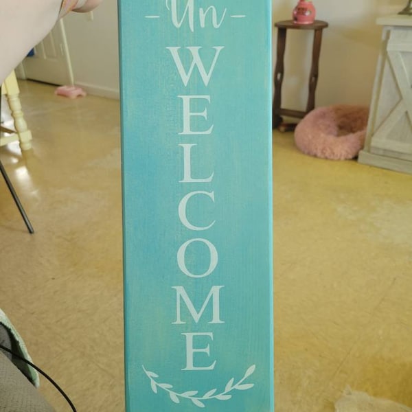Farmhouse Unwelcome Welcome Sign - Choose Your Size Color - Wooden ...