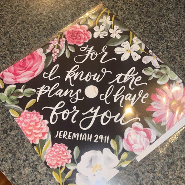 Custom Graduation Cap Topper, for I Know the Plans I Have for You ...