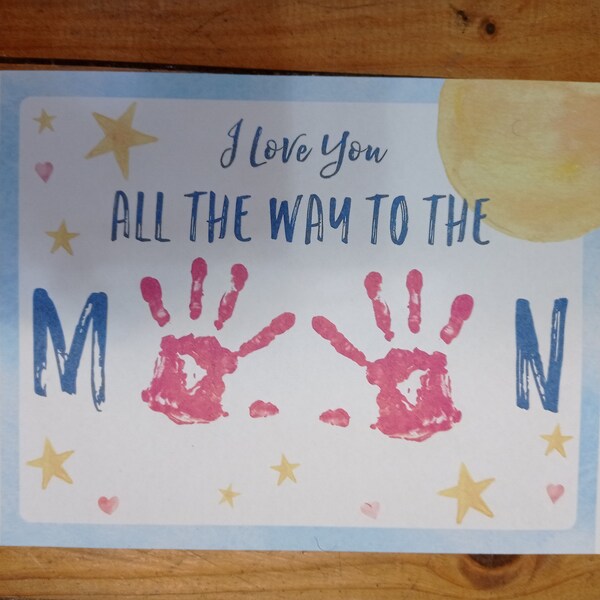I Love You to the Moon Handprint Craft for Baby, Toddlers, or Preschool ...