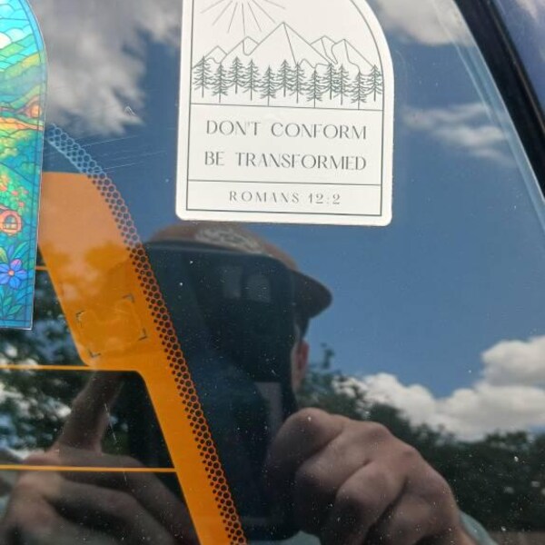 Don’t Conform, Be Transformed Sticker: Romans 12 V 2, Bible Verse ...